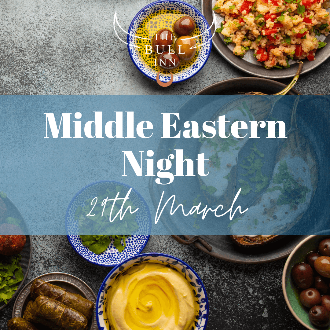 Middle Eastern Dinner – 29th March – it’s all about sharing… – The Bull ...